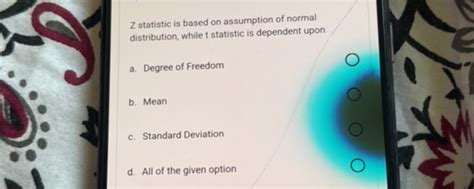 Z Statistic Is Based On Assumption Of Normal Studyx
