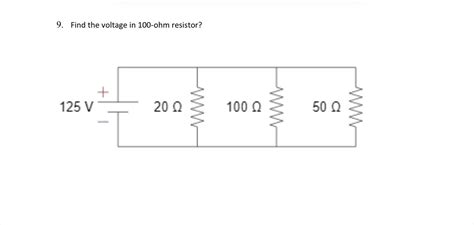Solved Find The Voltage In 100 Ohm Resistor