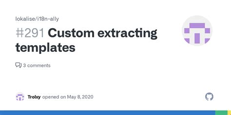 custom extracting templates · issue 291 · lokalise i18n ally · github