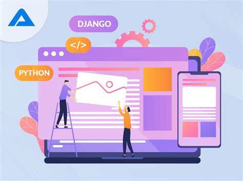 Why Choose Python And Django For Web Development Learn Why They Are The Best