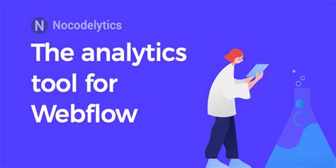 nocodelytics easily track metrics on your webflow site