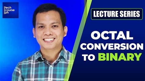 Number System Conversion Octal To Binary Computer Basics Lecture Series Youtube