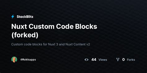 Nuxt Custom Code Blocks Forked Stackblitz