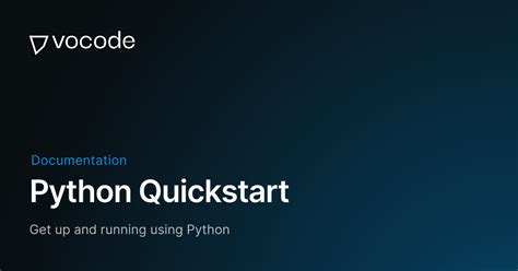 Python Quickstart Vocode
