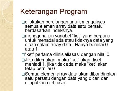 searching array searching searching adalah pencarian data dengan