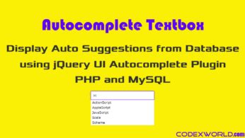 Autocomplete Textbox Using Jquery Php And Mysql Codexworld