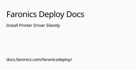 Install Printer Driver Silently Faronics Deploy Docs