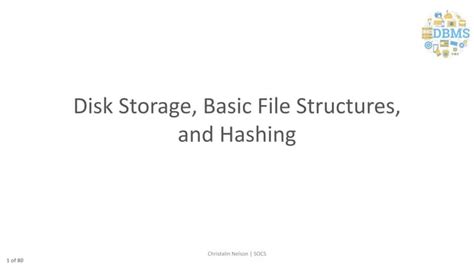 Diskstoragebasicfilestructuresandhashingpdf