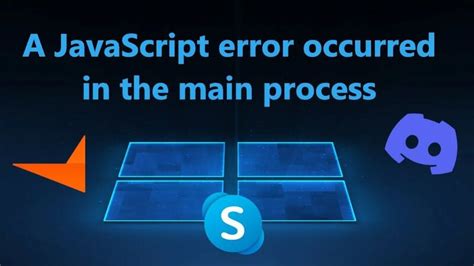 A Javascript Error Occurred In The Main Process Исправление ошибки