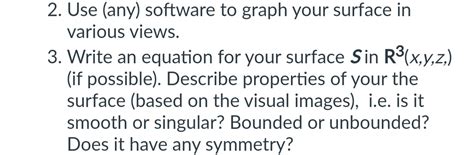 Solved Use Any Software To Graph Your Surface In Chegg