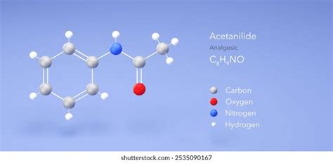 Acetanilide Molecule Molecular Structure Analgesic 3d Stock Illustration 2535090167 Shutterstock