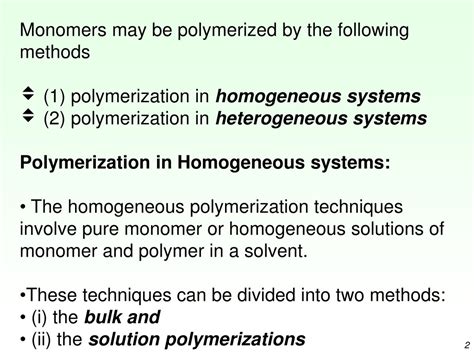 Ppt Polymerization Techniques Bulk Polymerization Solution