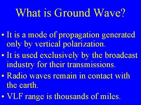 GWEN And Ground Wave Propagation What Is Ground