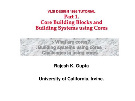 Ppt Vlsi Design 1998 Tutorial Part 1 Core Building Blocks And