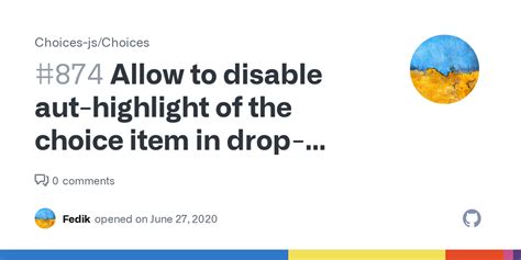 allow to disable aut highlight of the choice item in drop down · issue