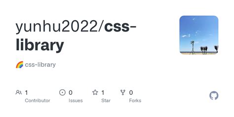 GitHub Yunhu Css Library Css Library