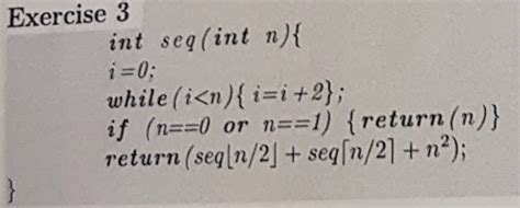 Solved Exercise 3 Int Seqint N If N0 Or N1