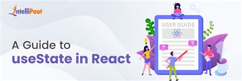 React Usestate Hook The Complete Guide
