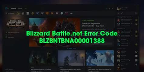 Blizzard Battle Net Error Code BLZBNTBNA