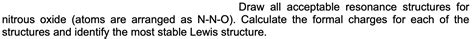 Solved Draw All Acceptable Resonance Structures For Nitrous