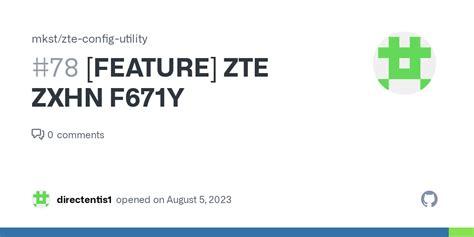 FEATURE ZTE ZXHN F671Y Issue 78 Mkst Zte Config Utility GitHub