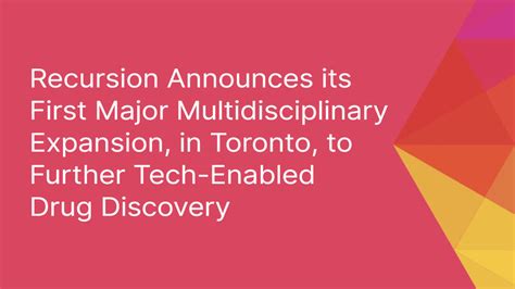 Chris Gibson On Linkedin Recursion Announces Its First Major Multidisciplinary Expansion In
