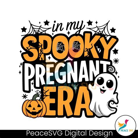In My Spooky Pregnant Era Halloween Svg Files For Cricut Peace Svg