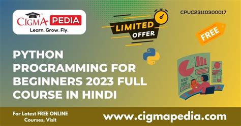Python Programming For Beginners 2023 Full Course In Hindi Cigma Pedia