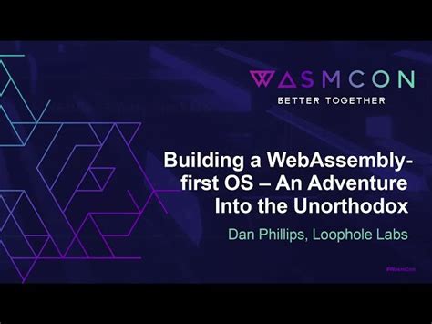 Free Video Building A Webassembly First Os An Adventure Into The Unorthodox From Linux