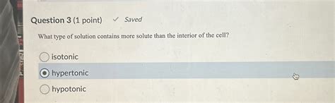 Solved Question 3 1 ﻿point ﻿savedwhat Type Of Solution