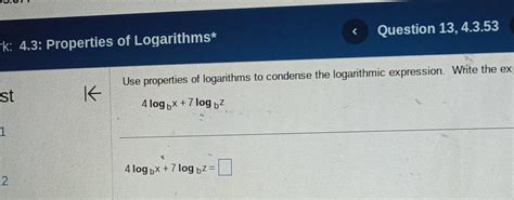 Solved K Properties Of Logarithms Use Properties Of Chegg