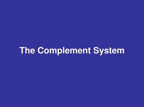 PPT The Complement System PowerPoint Presentation Free Download ID