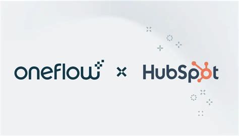 Contract Management Automation With Oneflow And Hubspot