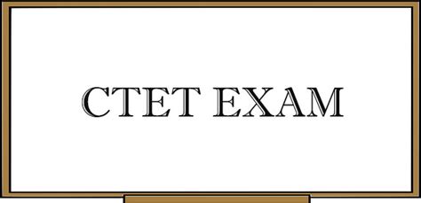 Ctet Exam Syllabus Eligibility Preparation Tips And Tricks