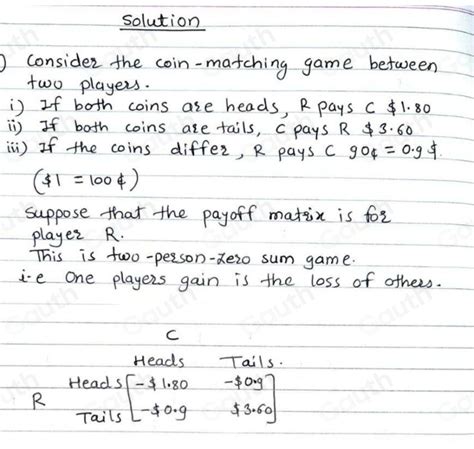 solved write the payoff matrix in dollars for the coin matching game