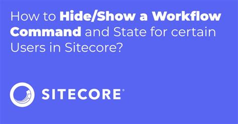 Juanita X On Linkedin How To Hideshow A Workflow Command And State For Certain Users In