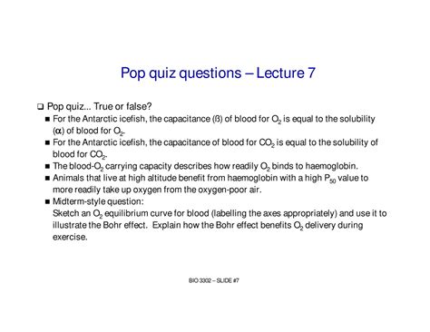 Pop Quiz BIO SLIDE Pop Quiz Questions Lecture Pop Quiz True Or False For The