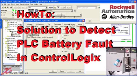 Techtalk Rockwell Controllogix How To Monitor Plc Battery Fault Xybernetics