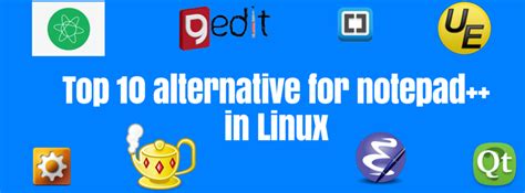 Top 10 Alternative For Notepad In Linux Unixmen