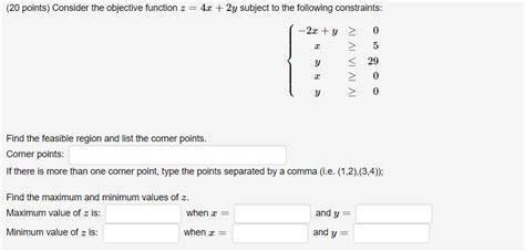 solved 20 points consider the objective function z 4x