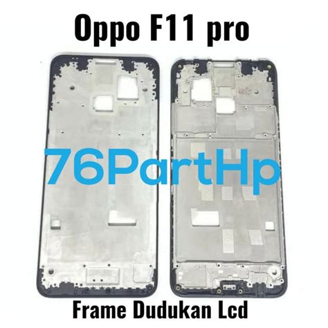 Jual Frame Tulang Tengah Oppo F Pro Bezzel Bezzel Tulang Tengah Shopee Indonesia