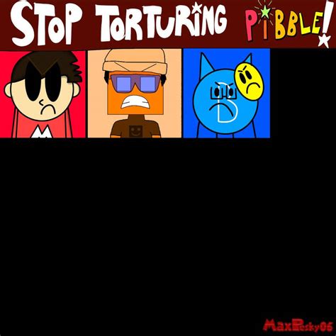 Stop Torturing Pibble By Bernardo256799008641 On Deviantart