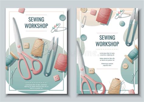 Flyer Design Set For Sewing Atelier Workshop Poster With Threads Scissors Sewing Tools Stock