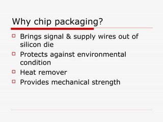 Chip Packaging Technology PPT