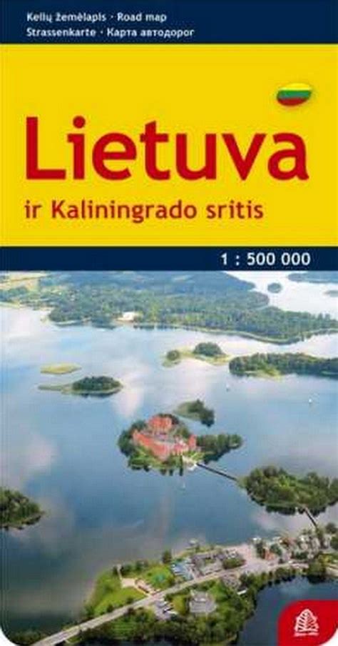Lietuva Ir Kaliningrado Sritis Kelių žemėlapis 2009 Humanitas
