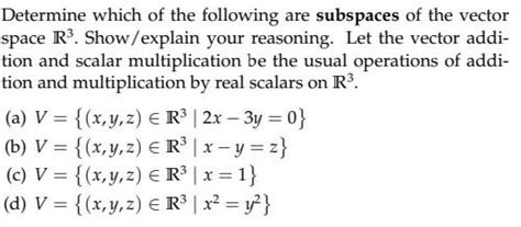 solved determine which of the following are subspaces of the