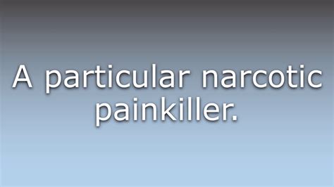 What Does Dextromoramide Mean Youtube