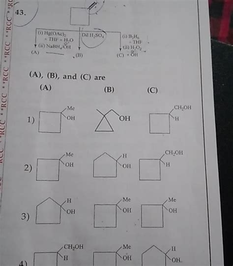43 A A B C 8h A B And C Are A B C 1 Cc1 O Ccc1c