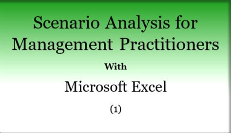 MANAGEMENT YOGI Scenario Analysis For Management Practitioners With Microsoft Excel