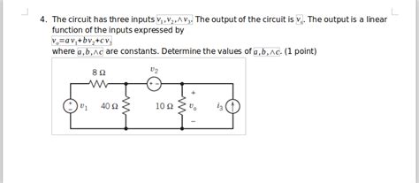 solved 4 the circuit has three inputs v1 v2 1v3 the